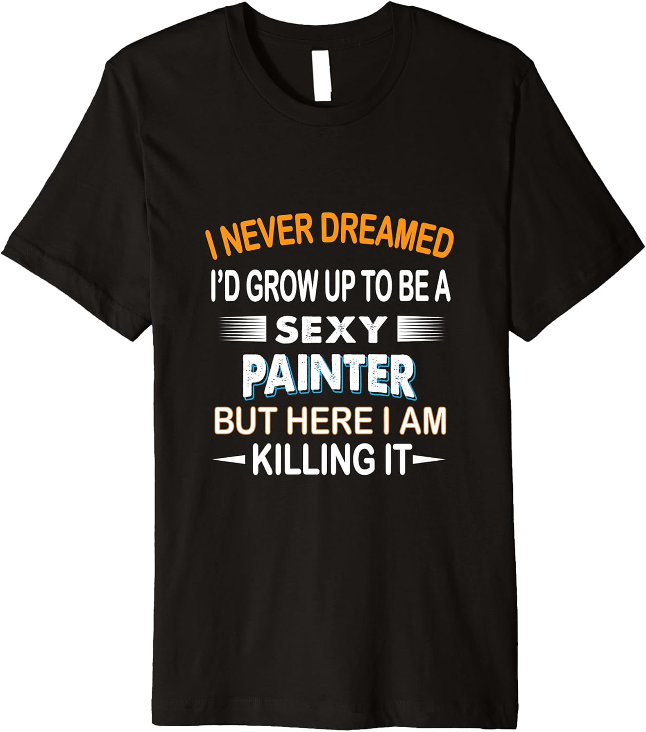 Amazon Funny Painter Gifts Quotes Painter Tee Premium T Shirt amazon-funny-painter-gifts-quotes-painter-tee-premium-t-shirt